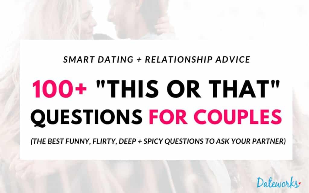 Couples Question Game: 200 Fun Questions To Ask Your Partner