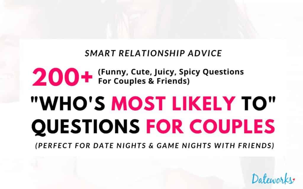 Romantic Questions For Couples (Sweet Ways To Spark Deep Conversations)